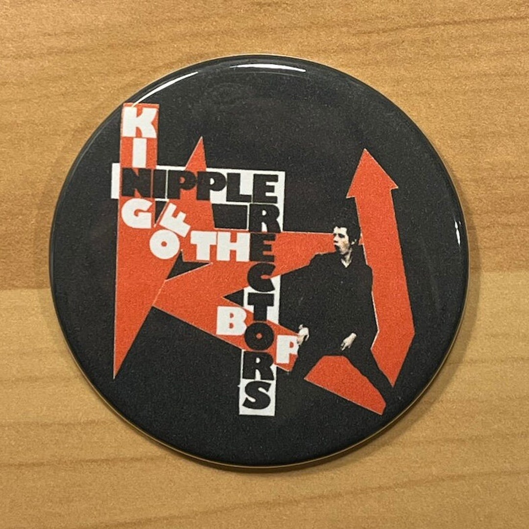 NIPPLE ERECTORS the NIPS Teddy Boy Punk Pin Badge Button Shane Macgowan ...