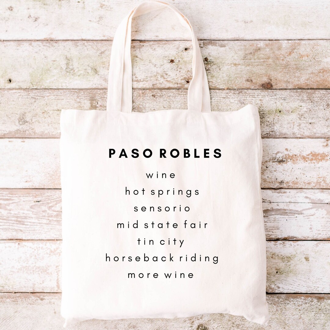 Paso Robles Eco Tote, Paso Robles Gift, Paso Robles, Paso Robles ...