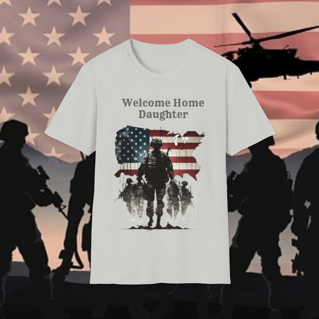 Welcome Home Daughter Army T-shirt/ Custom Military Homecoming - Etsy