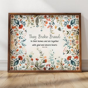 Art Print, They Broke Bread, Ate Together With Glad and Sincere Hearts ...