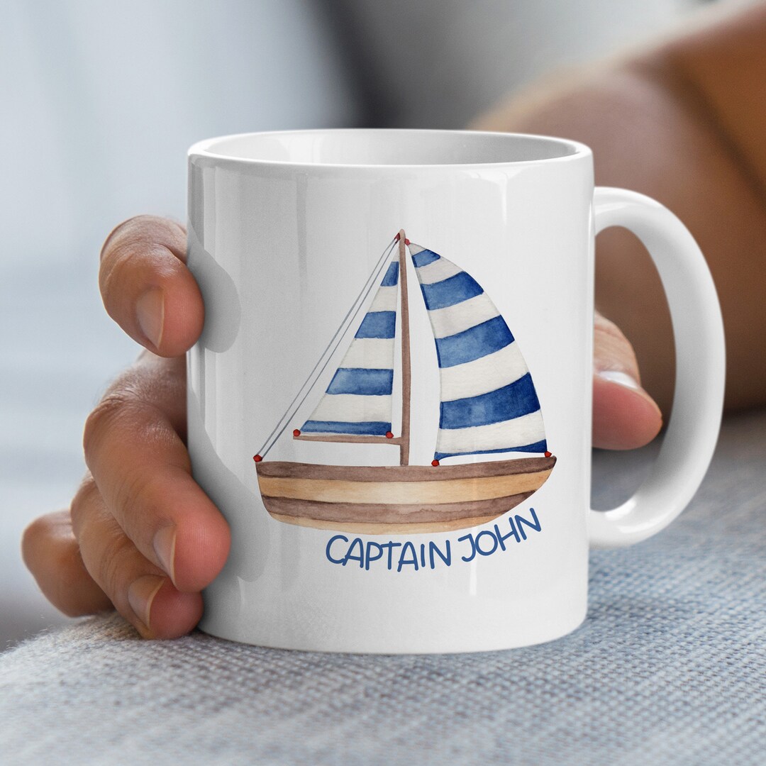 Personalized Captain Mug, Sail Boat, Custom Gift for Sailors, Sea Lover ...