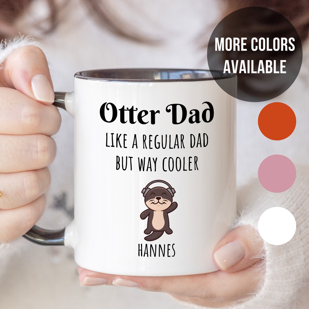 Personalized Otter Dad Mug, Custom Gift for Otter Enthusiasts ...