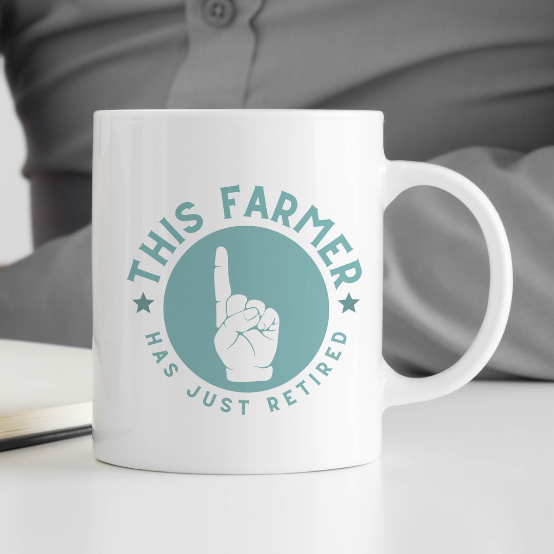 Retired Farmer Mug, Retirement Gift for Agronomist,nature Lover, Garden ...