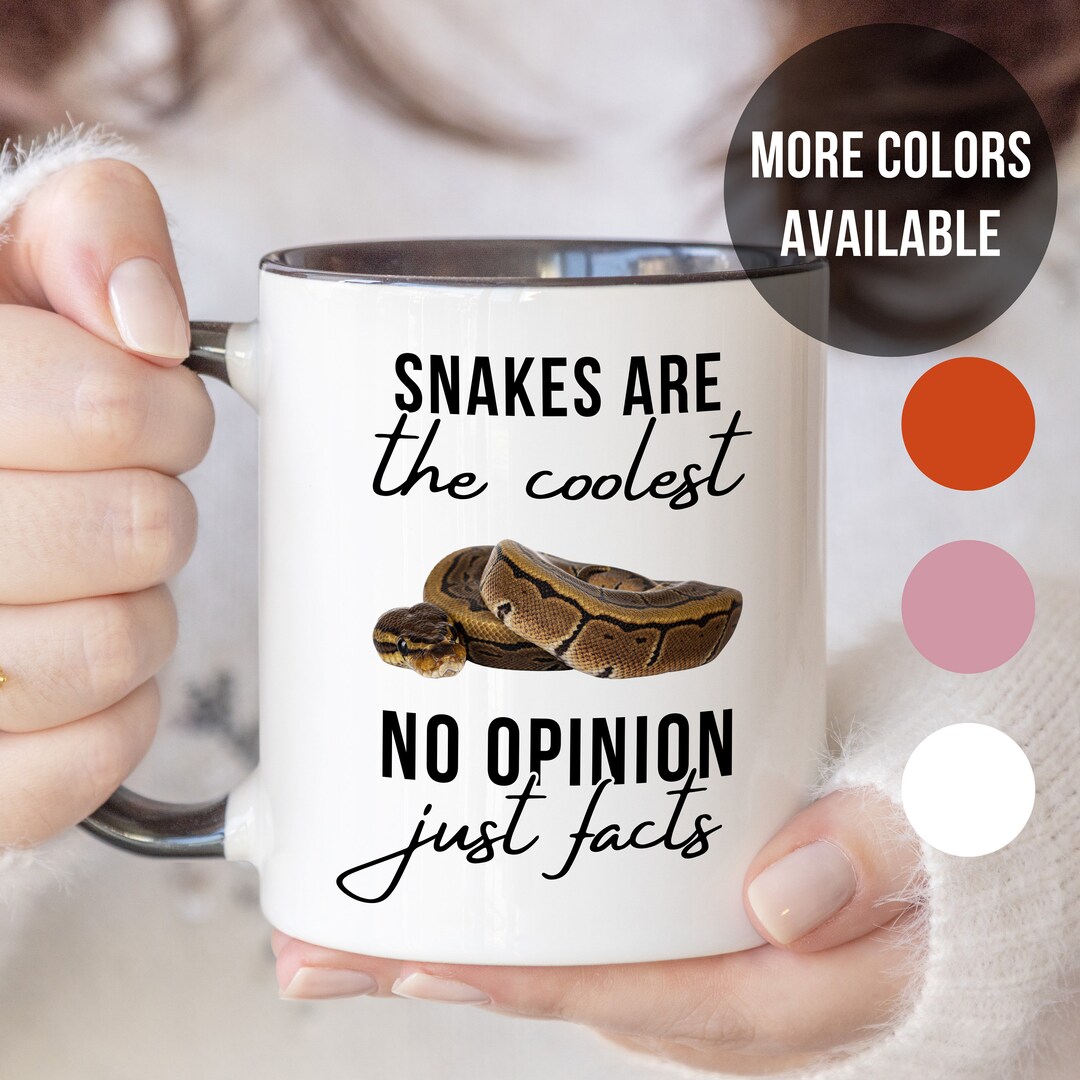 Funny Snake Mug, Snakes Are the Coolest, Cute Gift for Reptile Lover ...