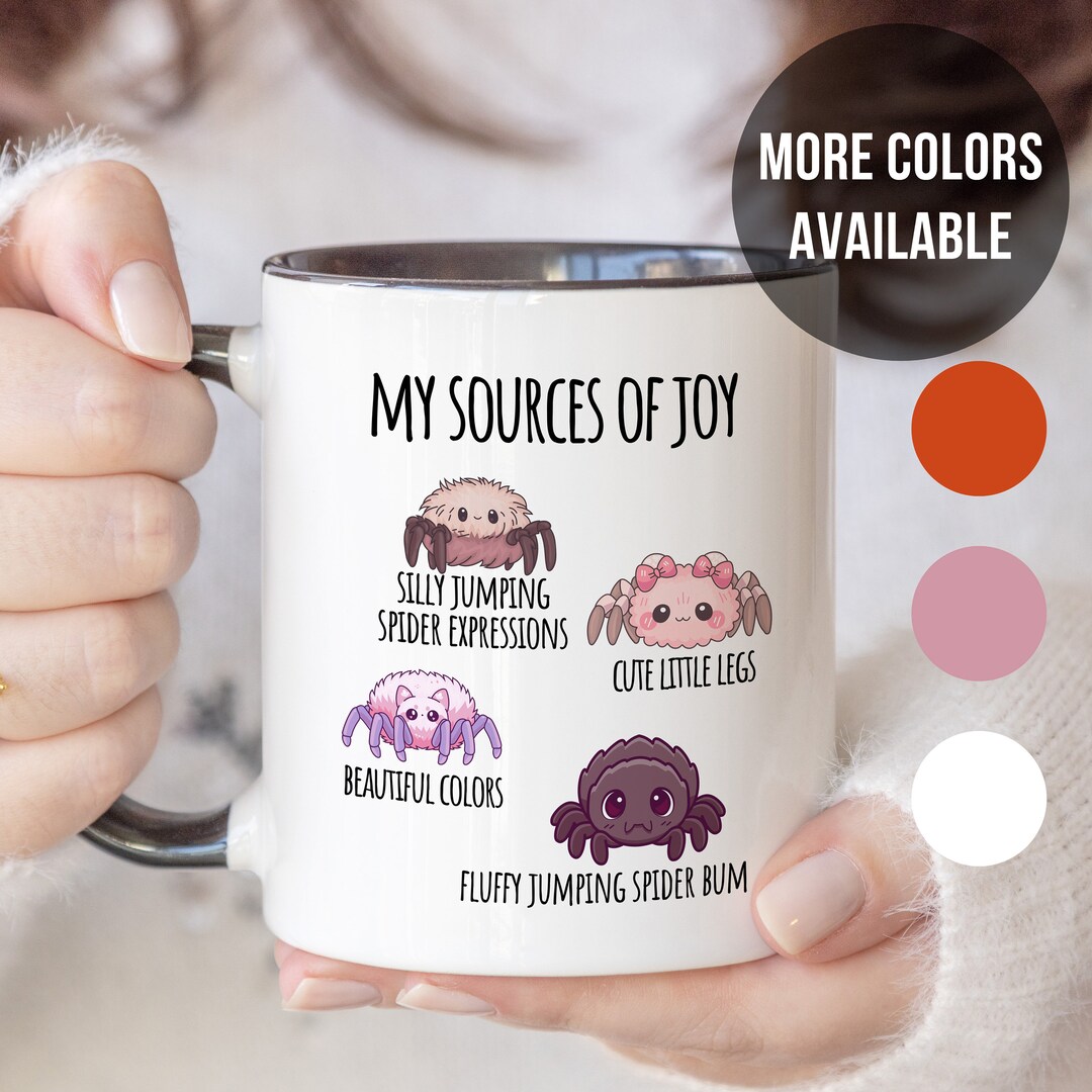 Cute Jumping Spider Mug, Spooder Cup, Arachnid Motif, Sources of Joy ...