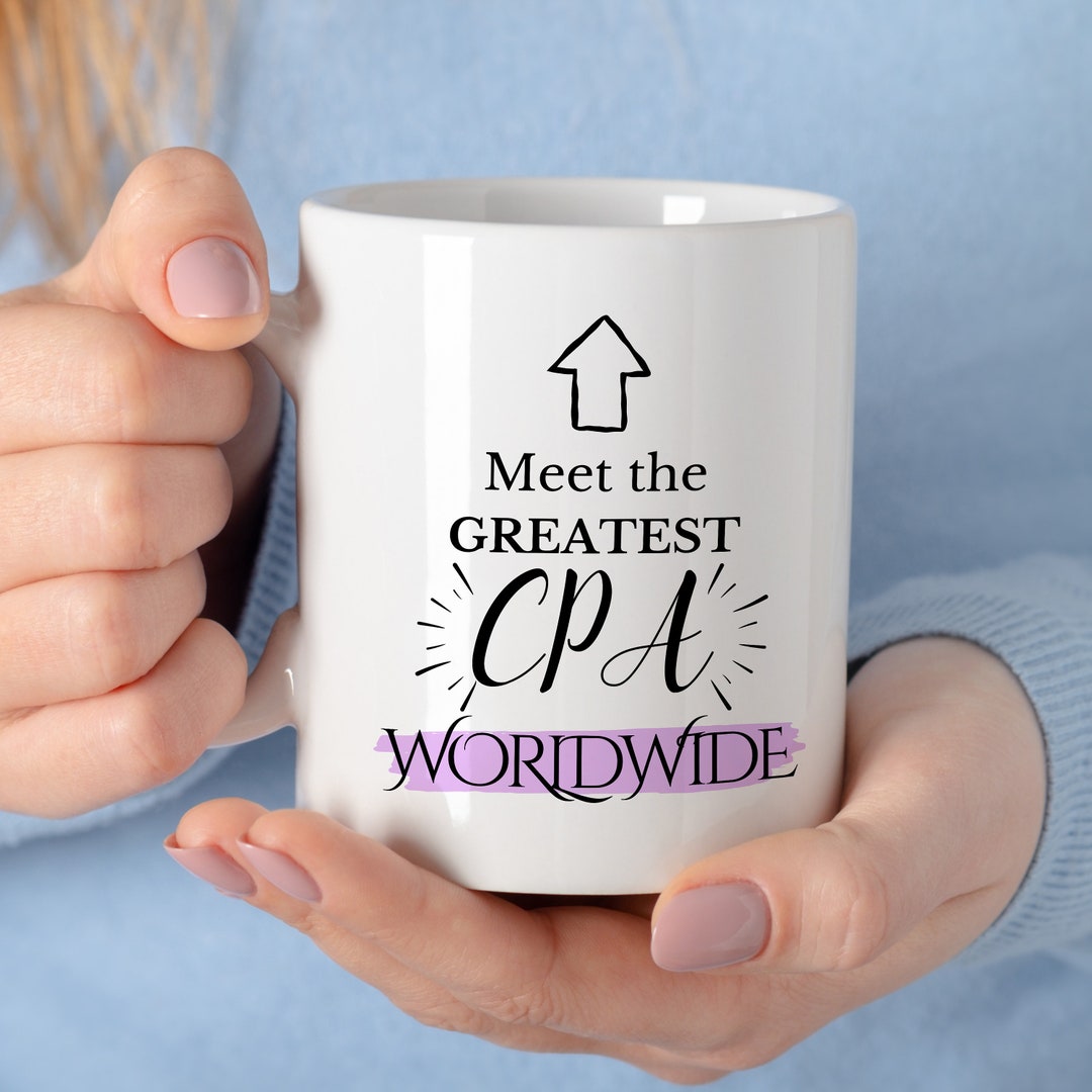 Great CPA Worldwide Mug, Arrow to Face, Tax Expert, for Him/her, Men ...