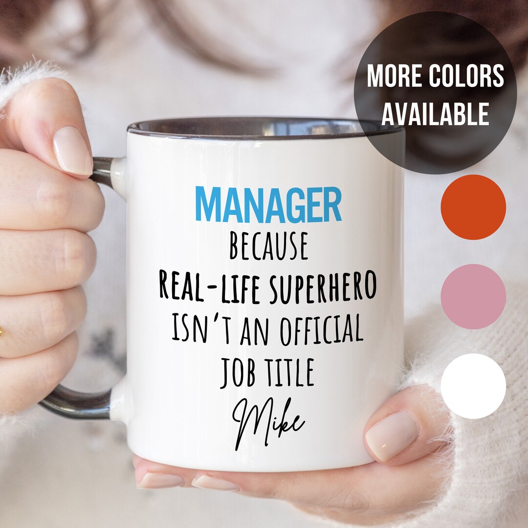 Custom Manager Mug, Real-life Superhero, Job Title, Personalized Gift ...