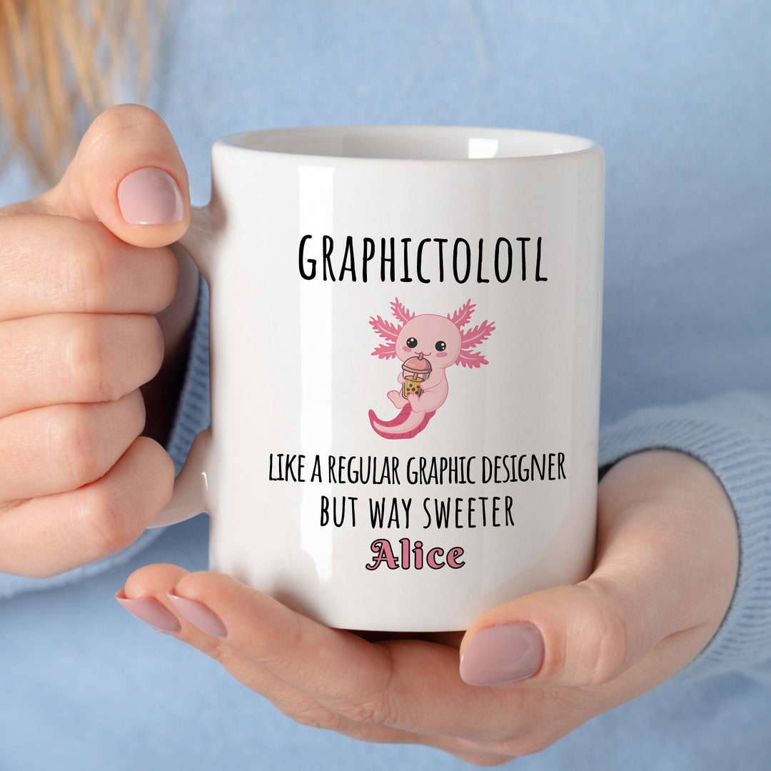Personalized Axolotl Graphic Designer Mug Way Sweeter Custom - Etsy
