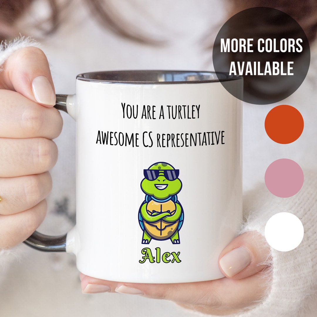 Personalized turtley Awesome CSR Mug, Custom Gift for Customer Service ...