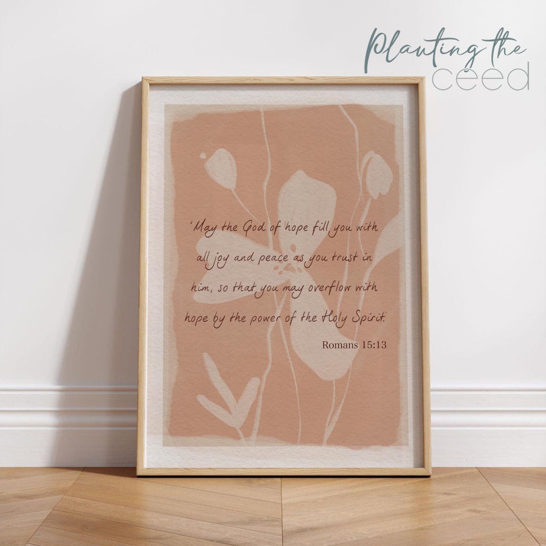 Printable Bible Scripture Wall Prints, Romans 15:13, Bible Verses Art ...