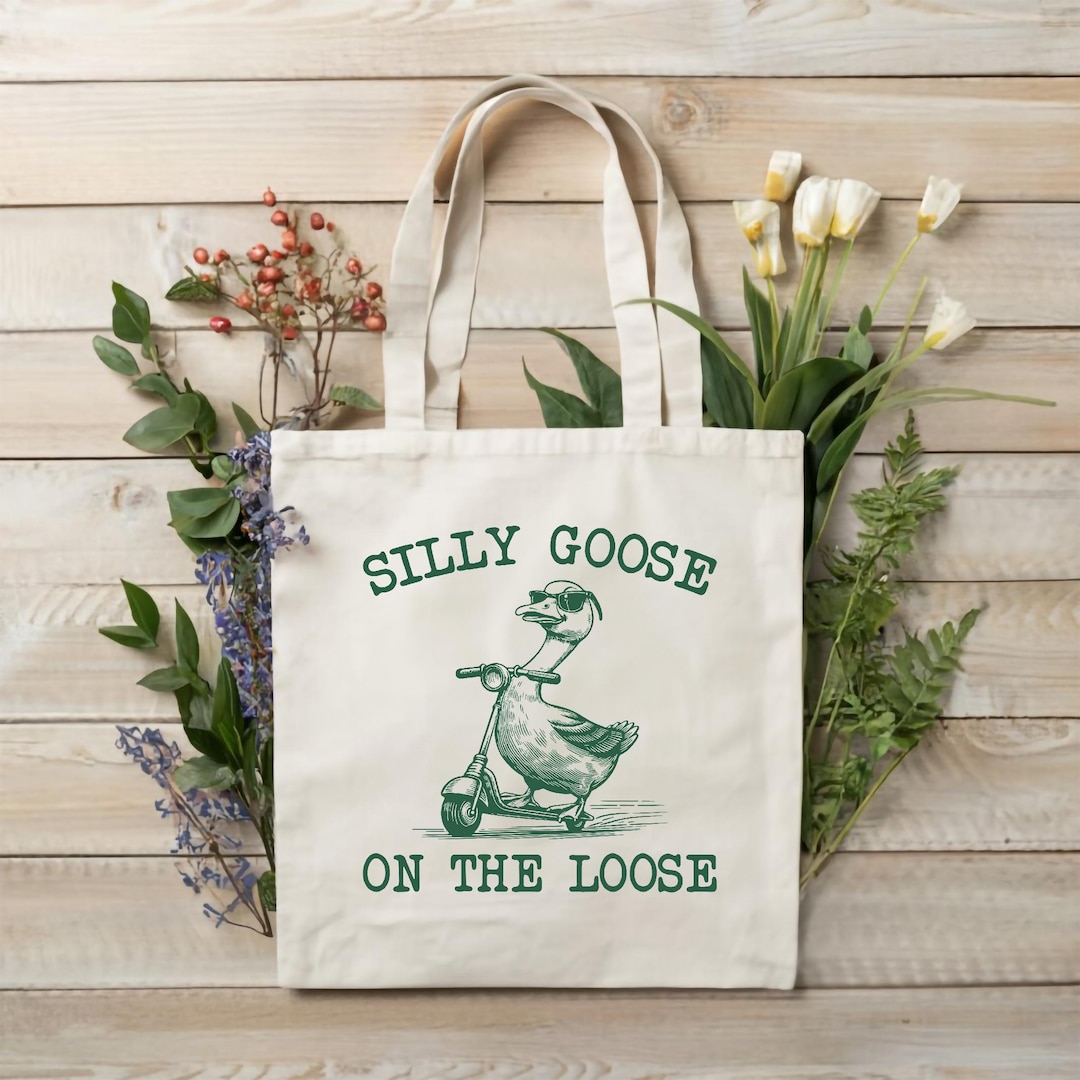 Silly Goose on the Loose Tote Bag, Goose on A Scooter Gift, Sarcastic ...