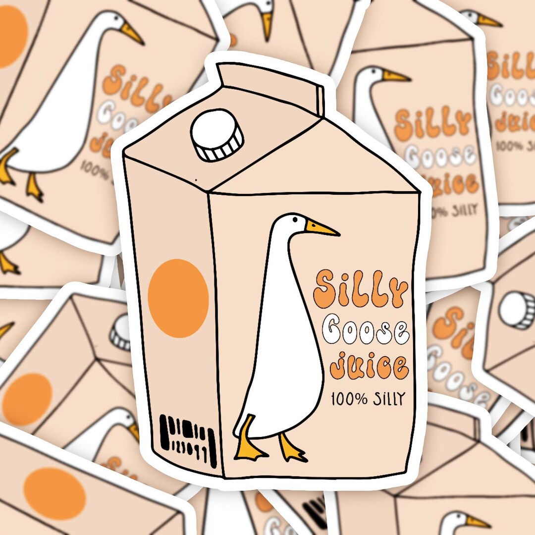 Silly Goose Juice Sticker, Funny Goose Sticker, Sticker for Laptop and ...