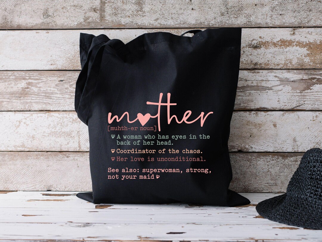 Mother Definition Tote Bag, Tote Bag for Mothers Day, Mother Meaning ...