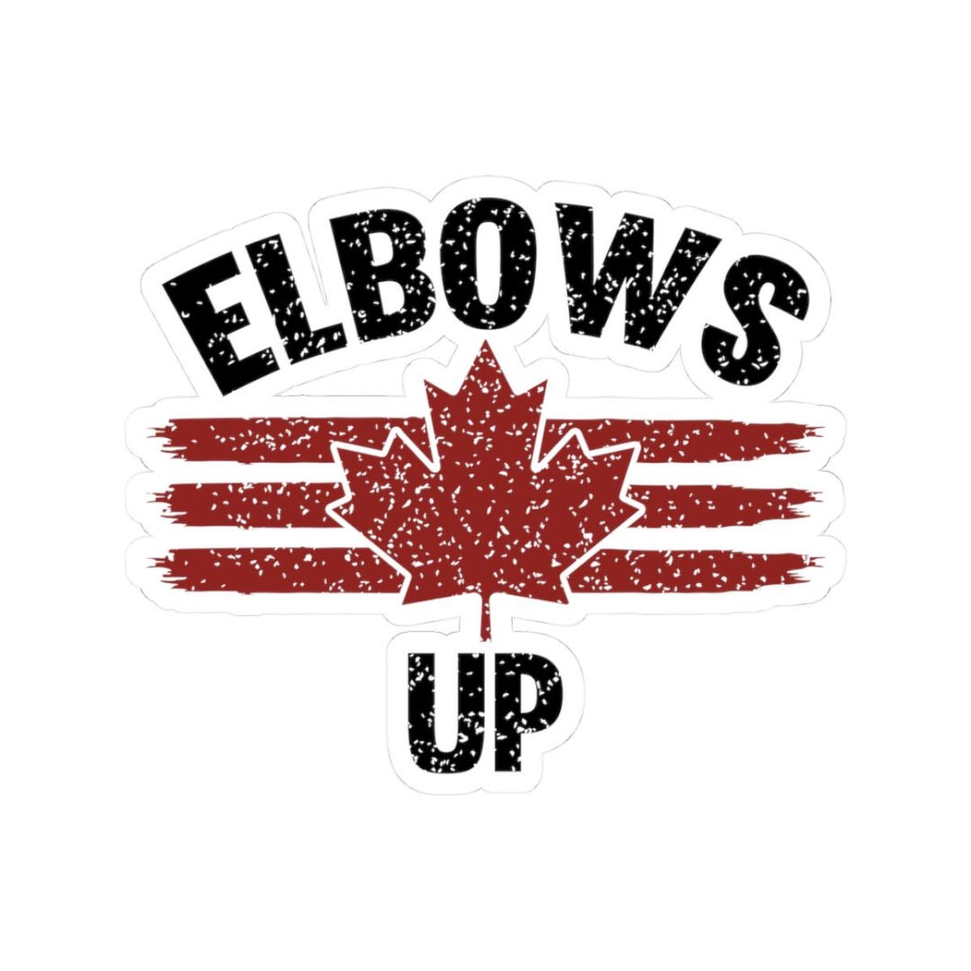 Elbows up Canadian Kiss-cut Stickers | Fun Laptop Decor, Travel ...