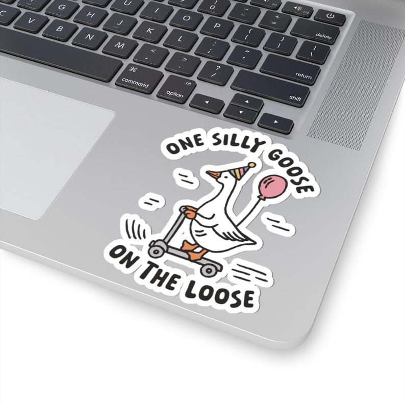 One Silly Goose Sticker - Fun, Whimsical Laptop Decor, Party Favors ...