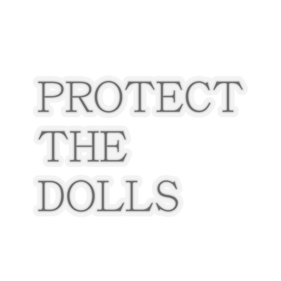 Protect the Dolls Stickers | Fun Kiss-cut Vinyl Stickers for Laptop ...