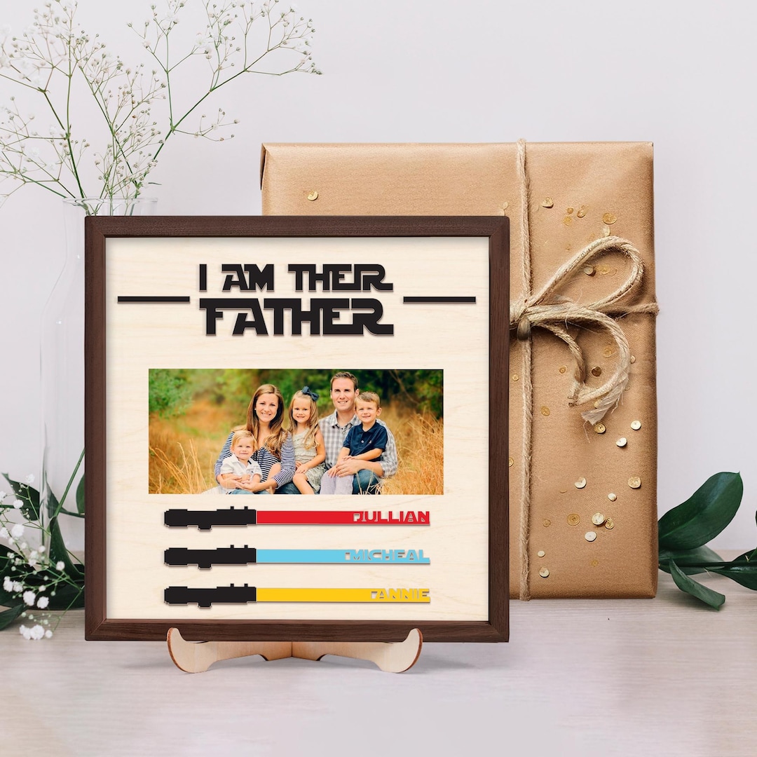 I Am Their Father Light Saber Sign, Father's Day Gift From Daughter ...