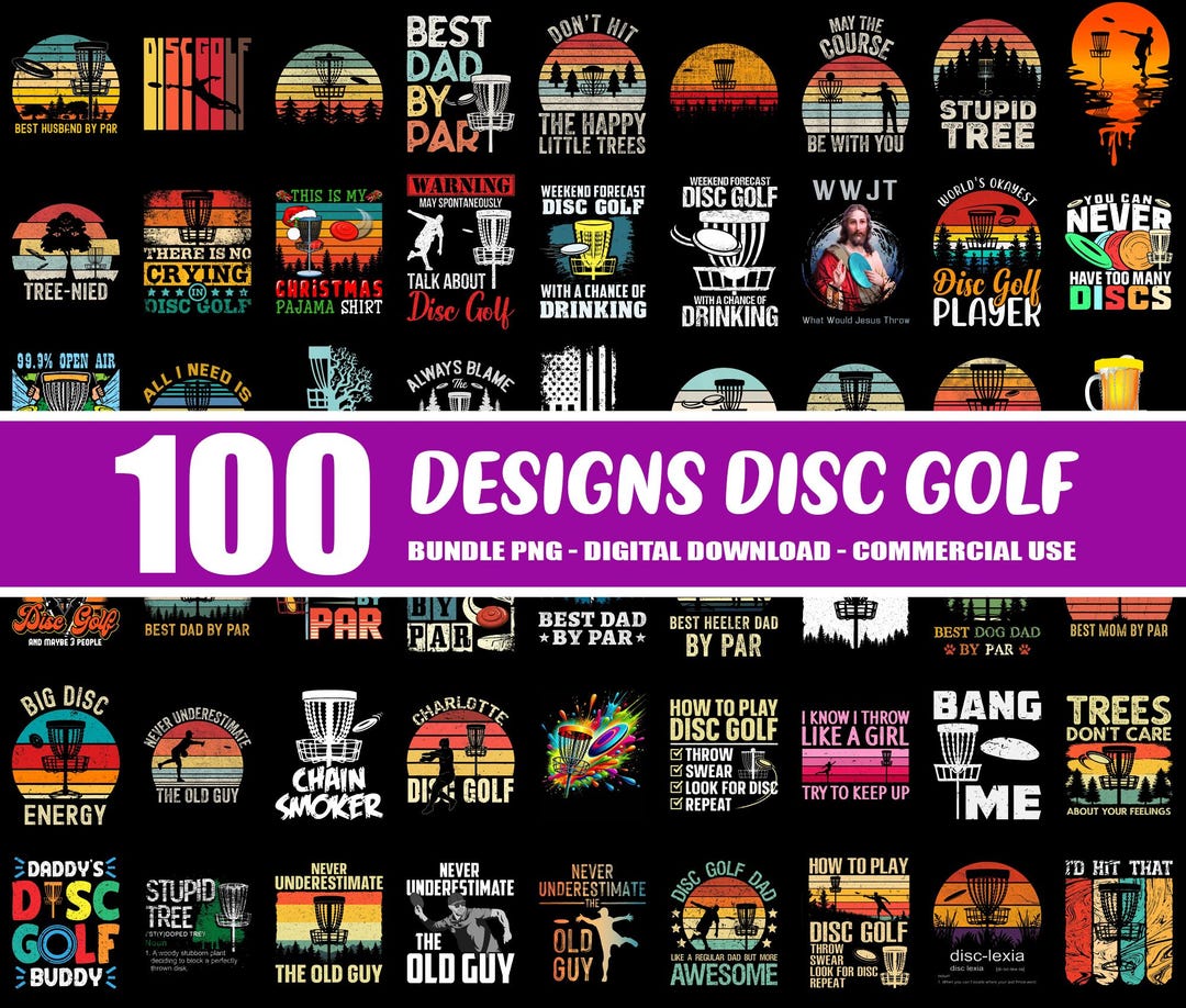 100 Designs Disc Golf Bundle Png, Funny Disc Golf Quotes Png, Frisbee ...