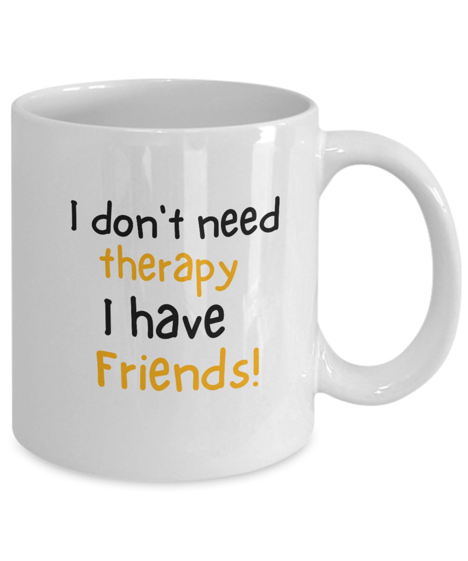 Therapy Mug Friends, Therapy Mugs Funny, Therapy Coffee Mug, Friend ...