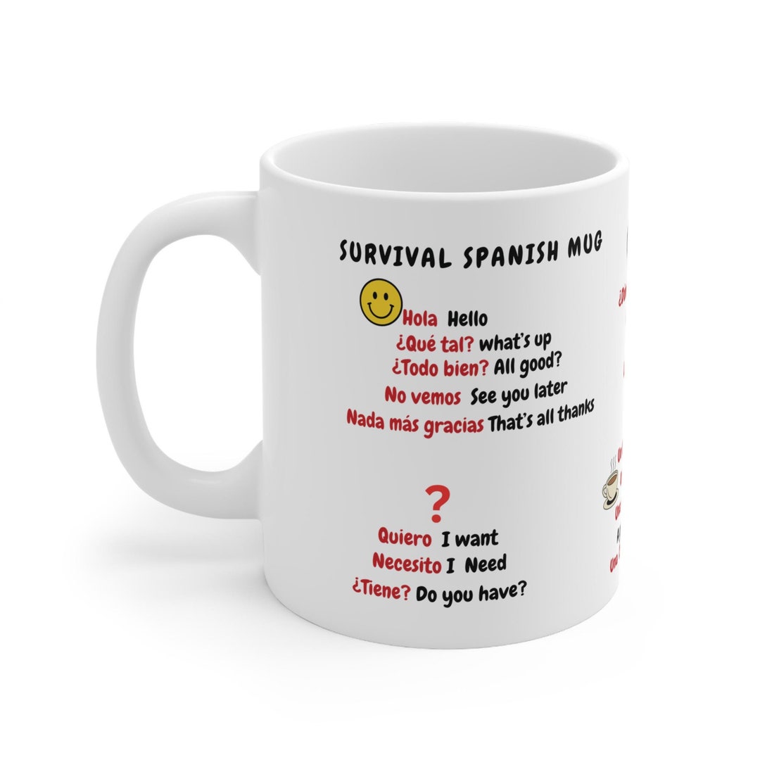 Spanish Survival Mug Spanish Mug, Spanish Teacher Mug, Spanish,spanish ...