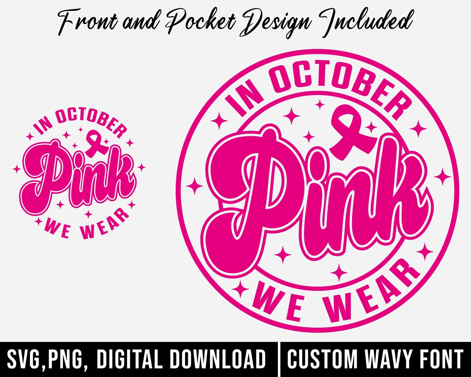 In October We Wear Pink Svg, Breast Cancer Svg, Pink Svg, Awareness ...