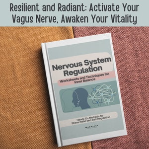 Nervous System Regulation Workbook: Somatic Therapy & Vagus Nerve ...