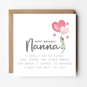 Nanna Birthday Card I Am so Lucky and Thank the Stars Above When It ...