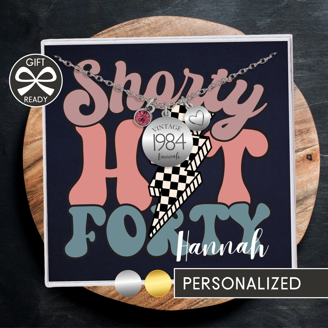 Personalized 1984 Name Necklace Custom 40th Birthday Gift Funny Shorty ...