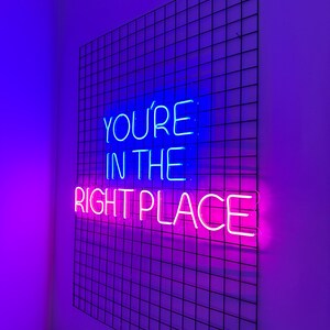 You're in the Right Place LED Neon Sign | Custom LED Neon | Beauty ...