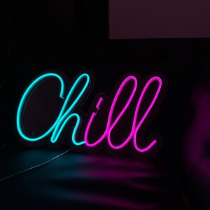 Neon Sign Chill | Night Lights Neon Signs Chill | Chill Room Decor ...