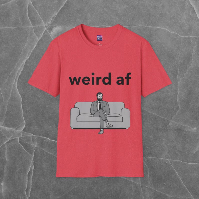 Weird AF Couch Funny Shirt - Etsy