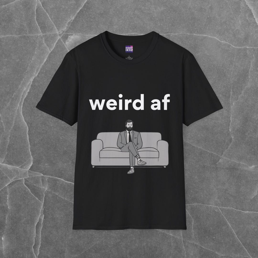 Weird AF Couch Funny Shirt - Etsy