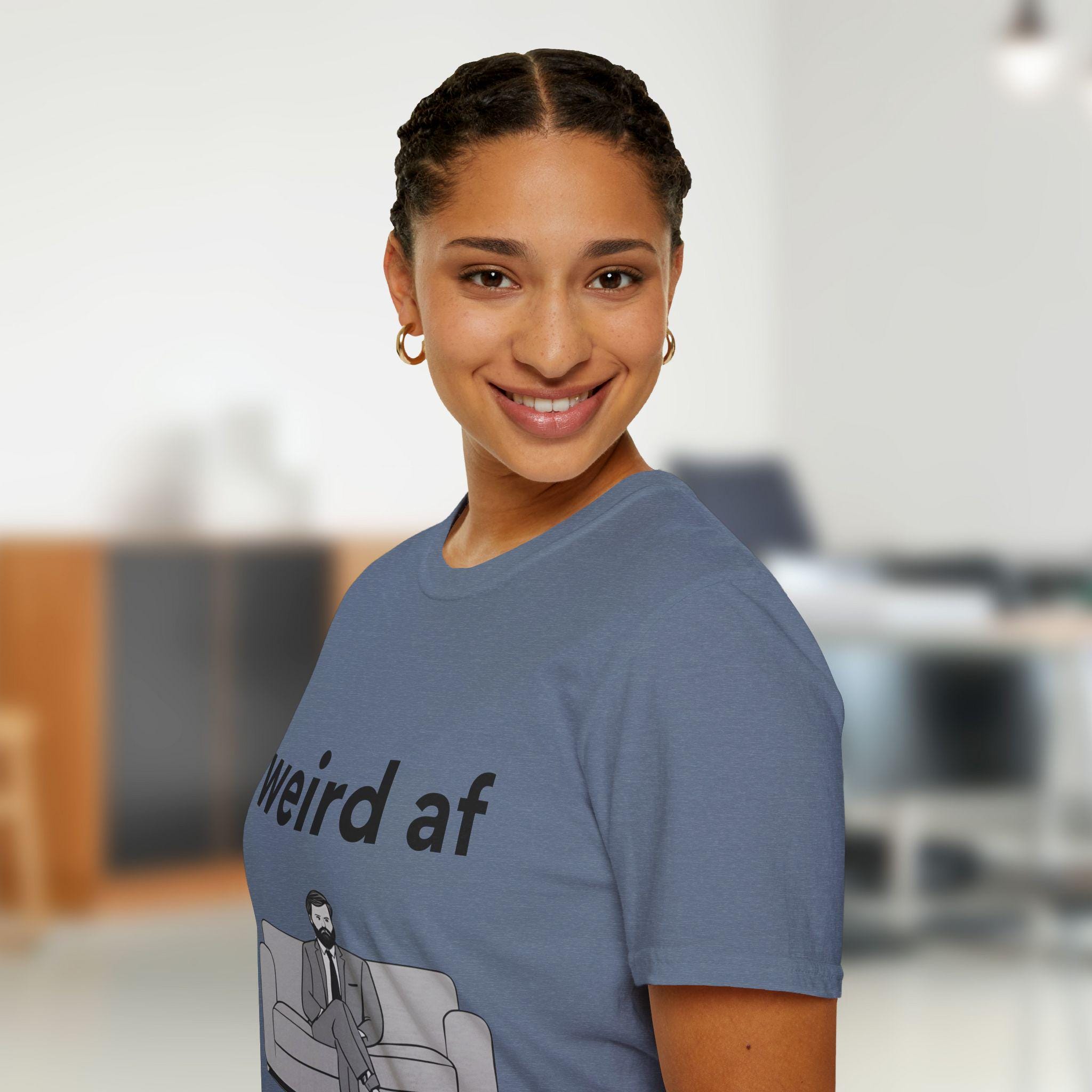 Weird AF Couch Funny Shirt - Etsy