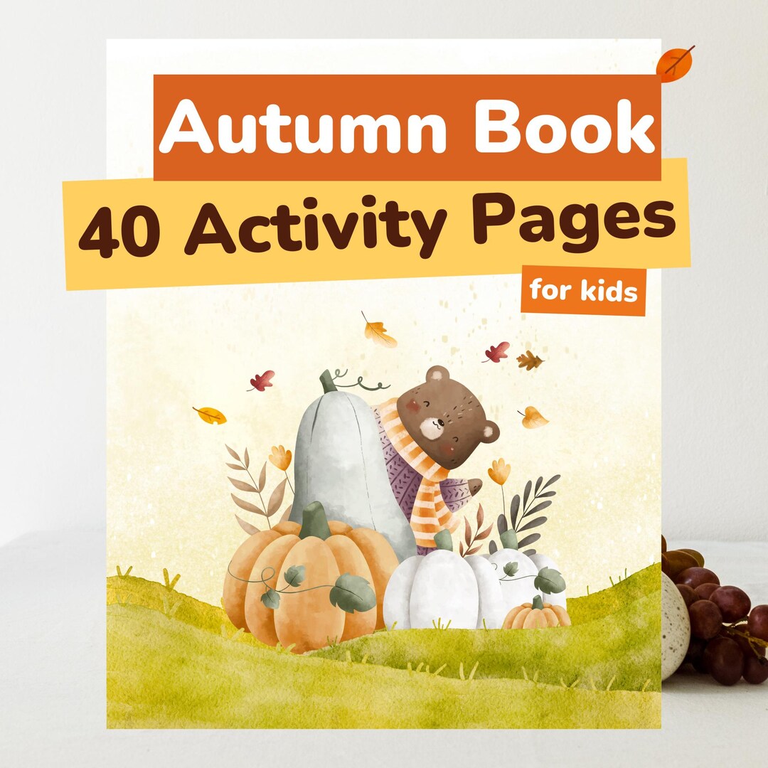 Autumn Activity Book Printable | 40 Fall Themed Kids Activities ...
