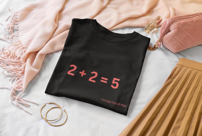 George Orwell '2+2=5' T-shirt: 1984, Animal Farm - Book Lover Tee - Etsy