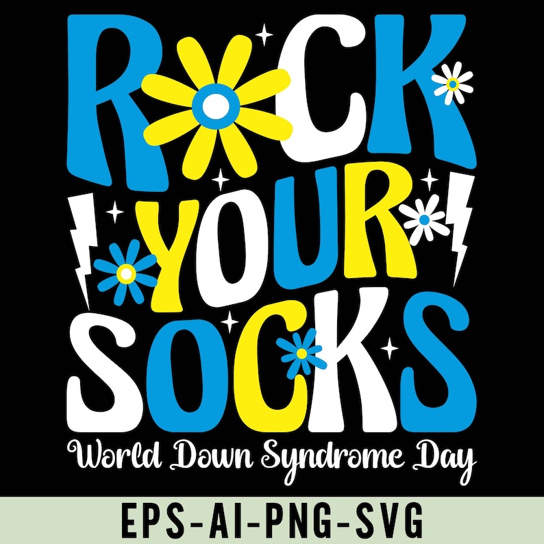 Rock Your Socks Svg, Rock Your Socks Png, Rock Your Socks Down Syndrome ...