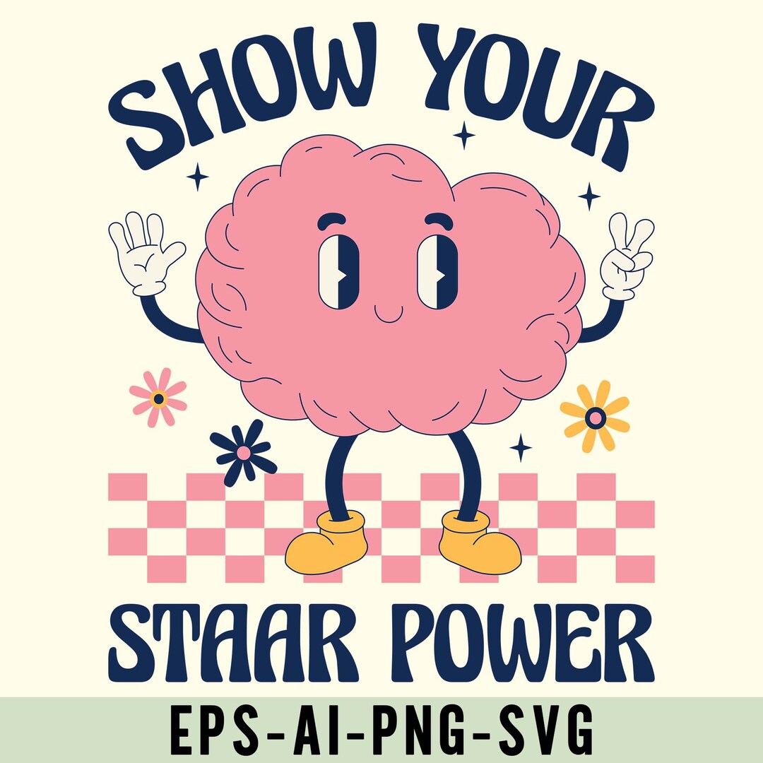 Show Your Staar Power Png Svg, Test Day Png, Teacher Png Testing Png ...