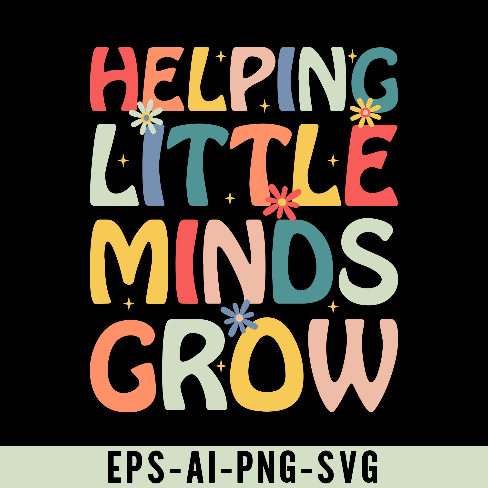 Helping Little Minds Grow Png Svg, Retro Inspirational Teacher Shirt ...