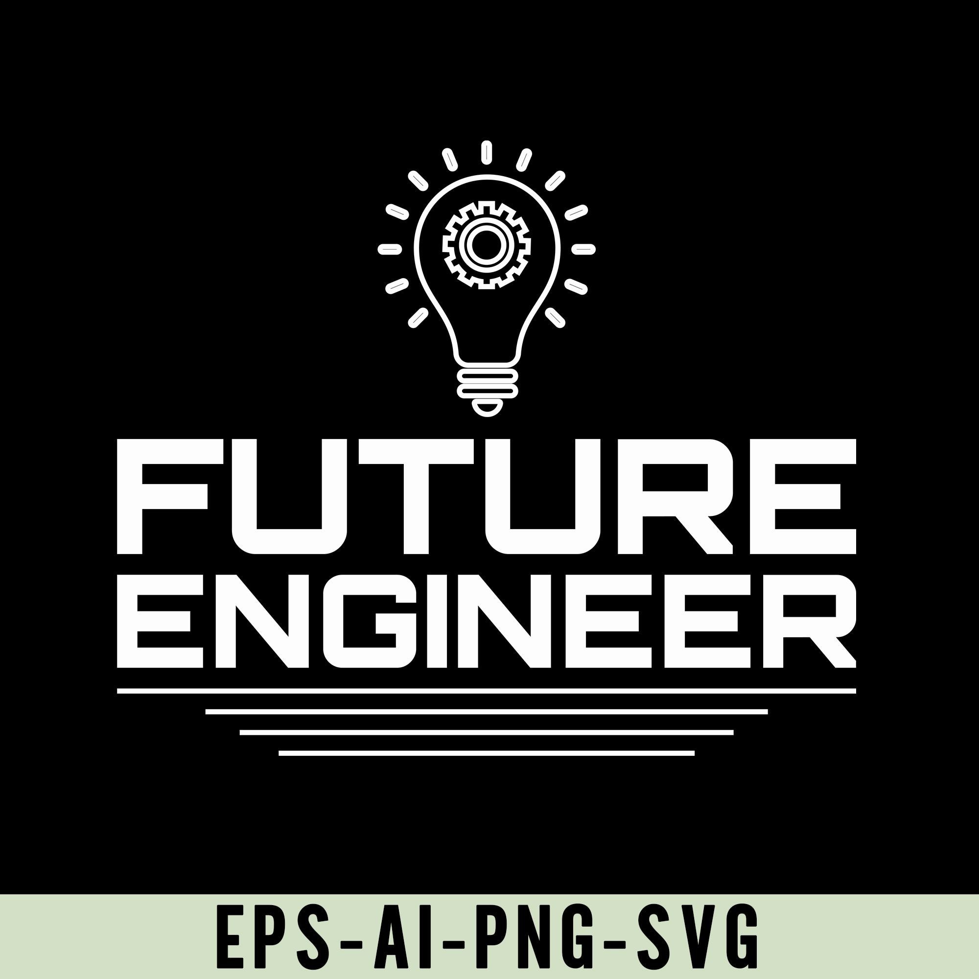 Future Engineer Png Svg: Inspiring STEM Shirt Design for Kids, Students ...