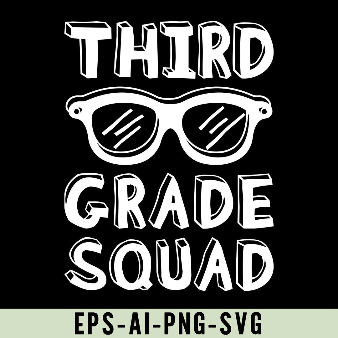 Third Grade Squad Png Svg, Back to School, 3rd Grade Shirt Design ...