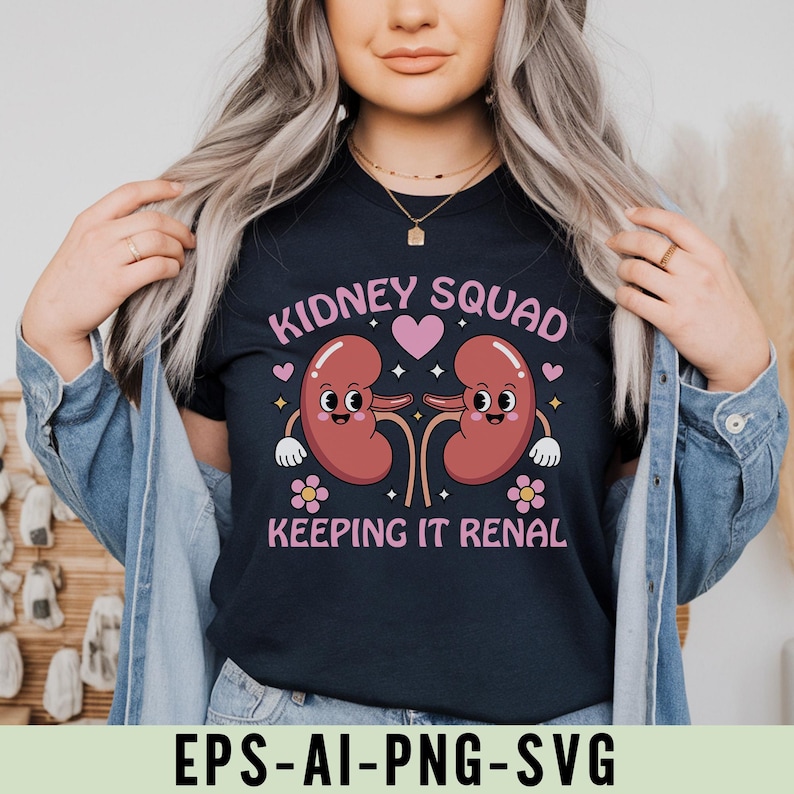 Kidney Squad PNG SVG: Funny Nephrology Nurse Design (printable Files ...