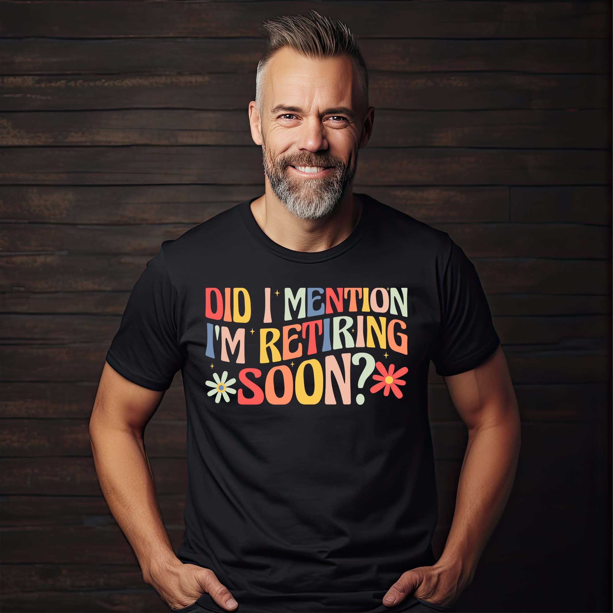 Did I Mention I'm Retiring Soon Svg Png, Funny Retirement 2024 ...