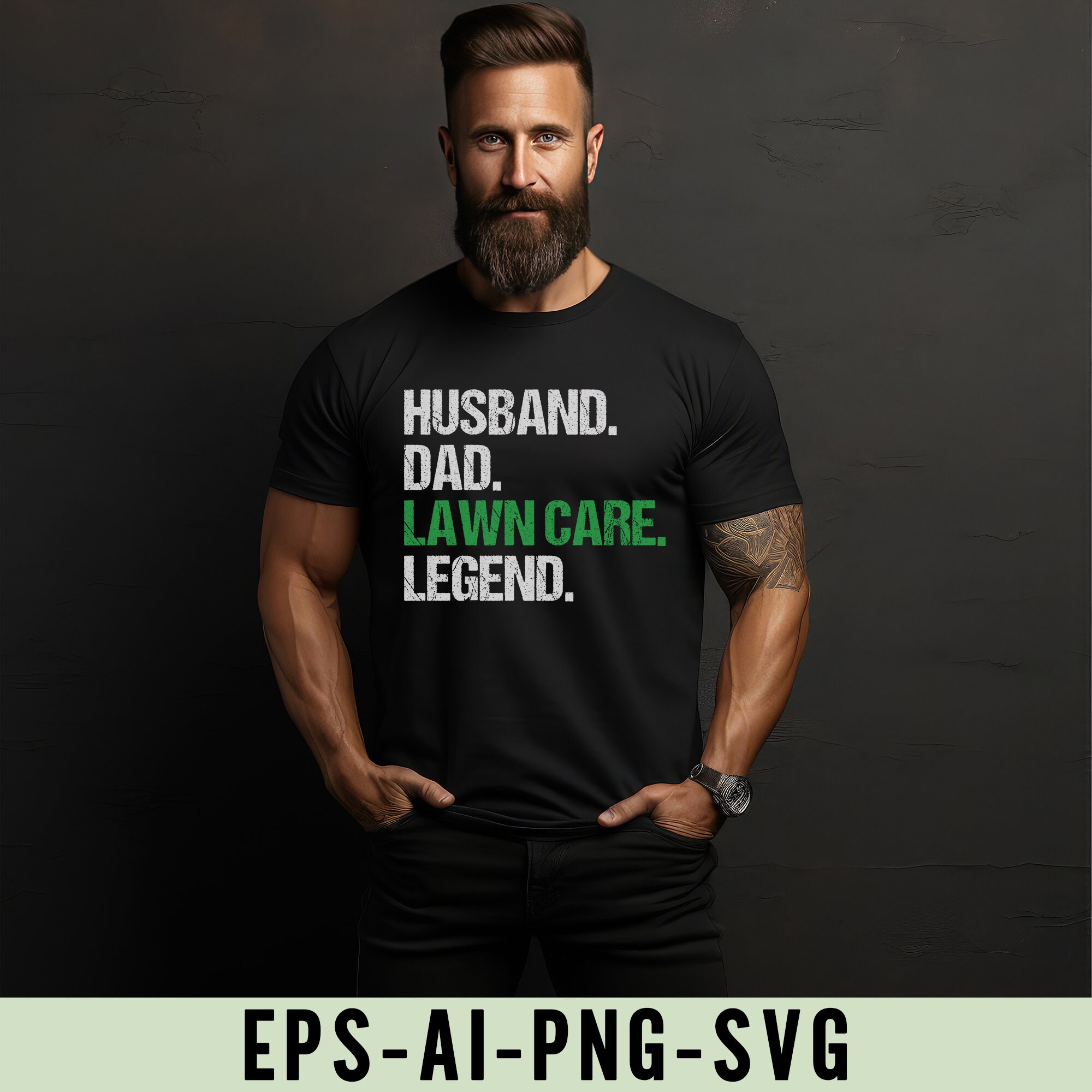 Husband Dad Lawn Care Legend Png Svg, Lawn Lover, Outdoor Hobby, Lawn Pride, Grass Cutting ...