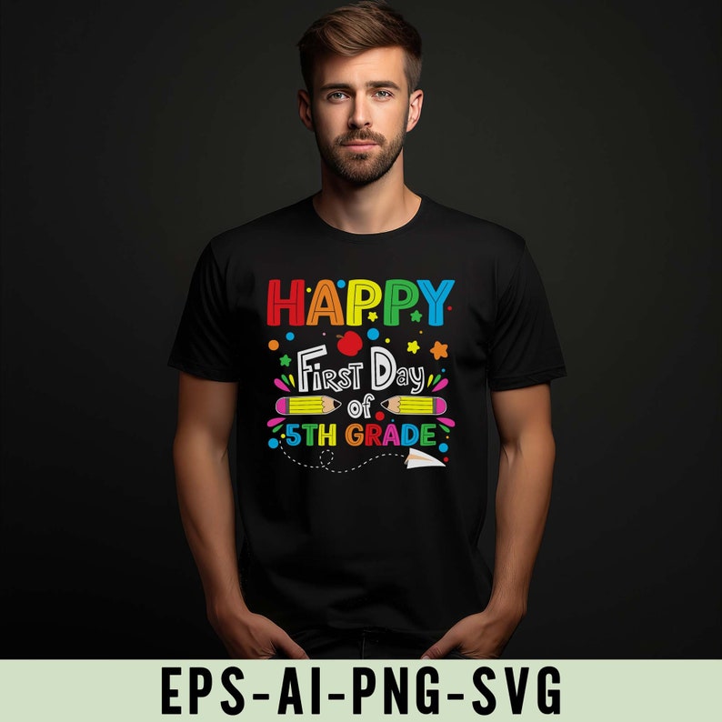 Happy First Day of 5th Grade Png Svg, Teacher Student Back to School ...