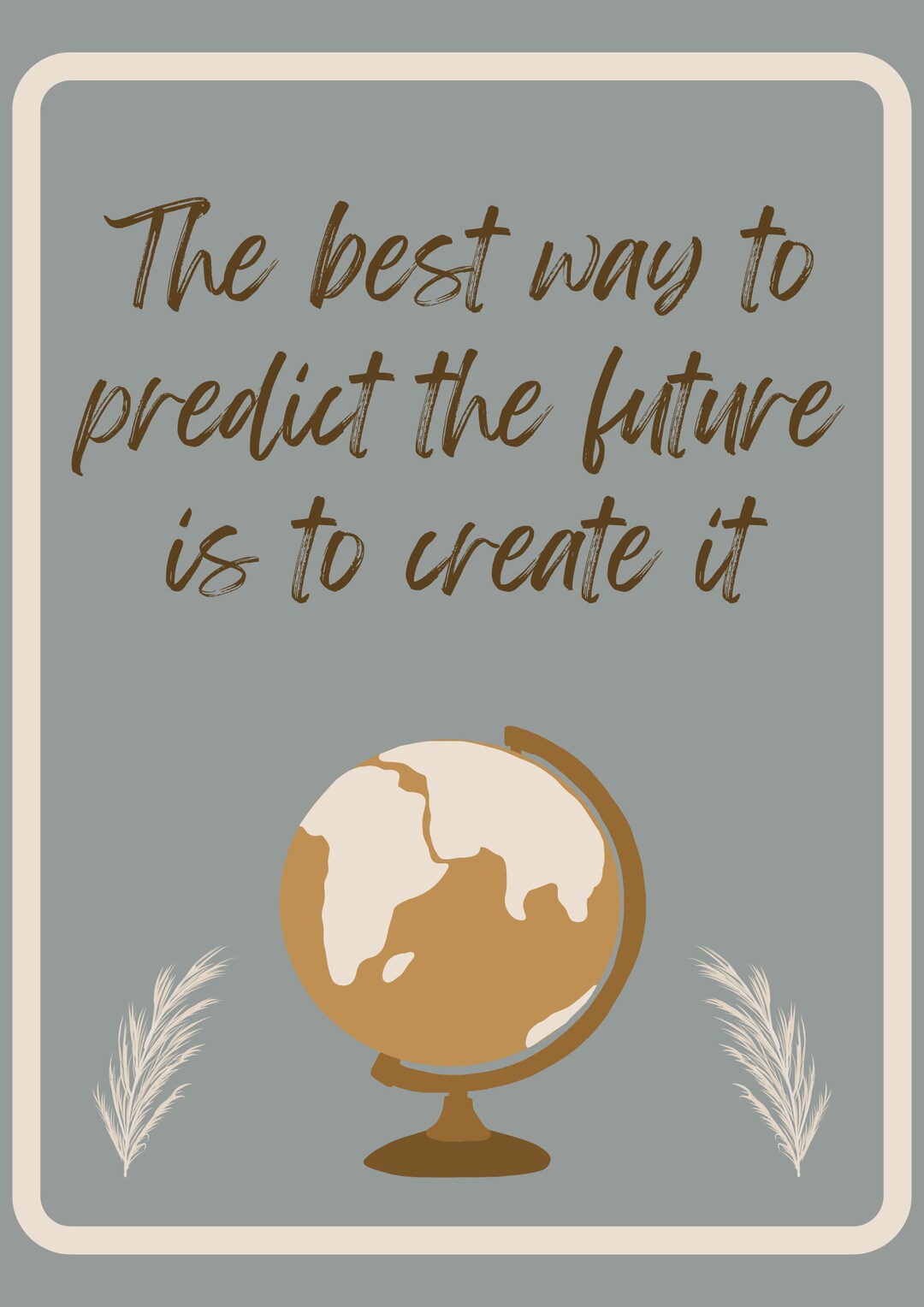 Poster "the Best Way to Predict the Future is to Create It" - Etsy