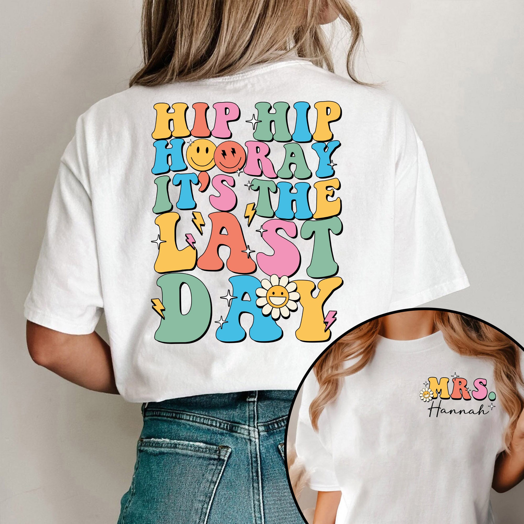 Hip Hip Hooray Its the Last Day Shirt, Teacher Life Shirt, Summer Break ...