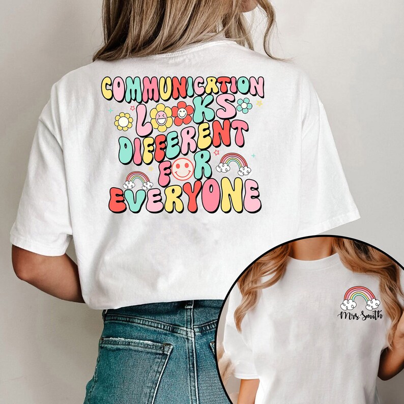 Communication Looks Different for Everyone, SLP Speech Therapist Hoodie ...