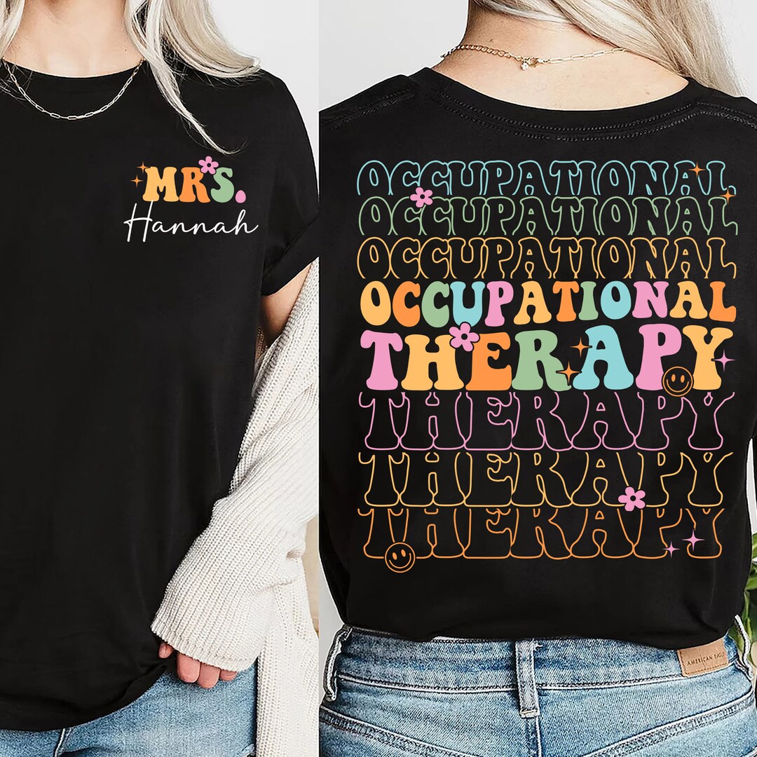 Occupational Therapy Shirt, Cute OT Shirt, Occupational Therapist Tee ...