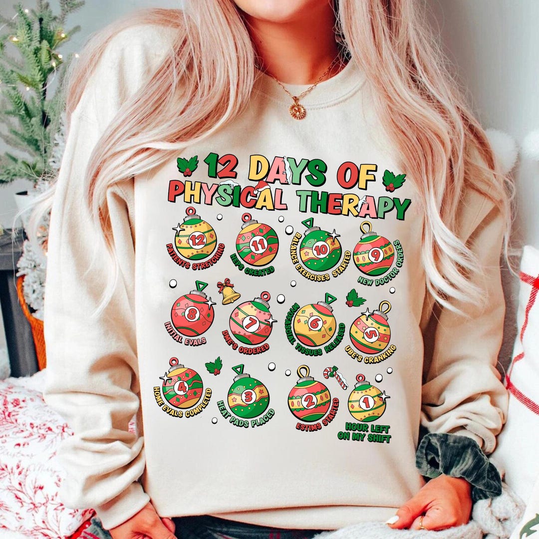 12 Days of Physical Therapy Shirt, Christmas Physical Therapist Shirt ...