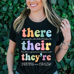 Their There They’re Grammar Shirt, English Teacher Shirt, Funny Grammar ...